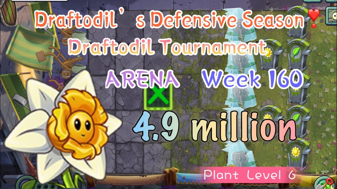 Plant vs Zombies 2 | ARENA | S26 | Week 160 | Draftodil Tournament ...