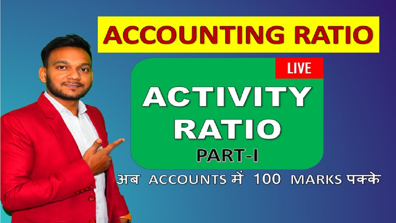 Activity Ratio | Accounting Ratio | Class 12th | By Vishal Sir - YouTube