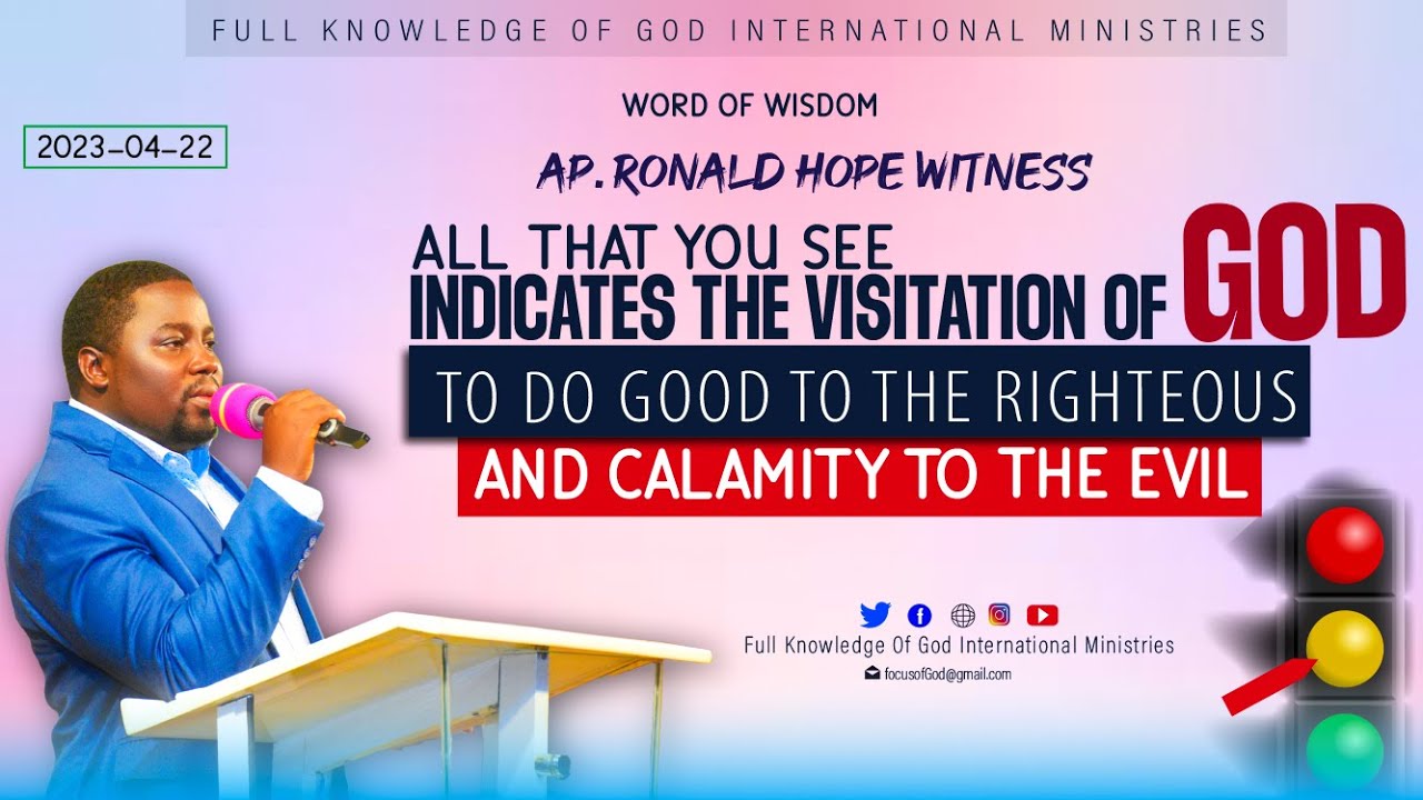 All That You See Indicate the Visitation of God - Ap. Ronald Hope ...