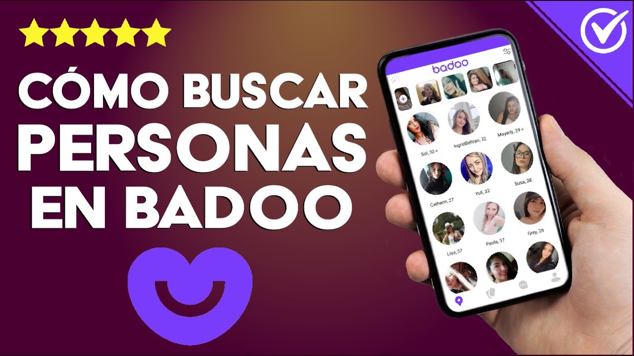 Cómo Buscar a una Persona en Badoo - Guía de Búsqueda por PC o Móvil ...