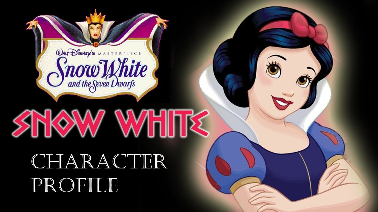 Disney's Snow White Character Profile - YouTube
