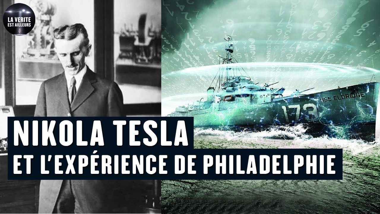 Nikola Tesla et l'expérience de Philadelphie - Le jour où l'USS ...