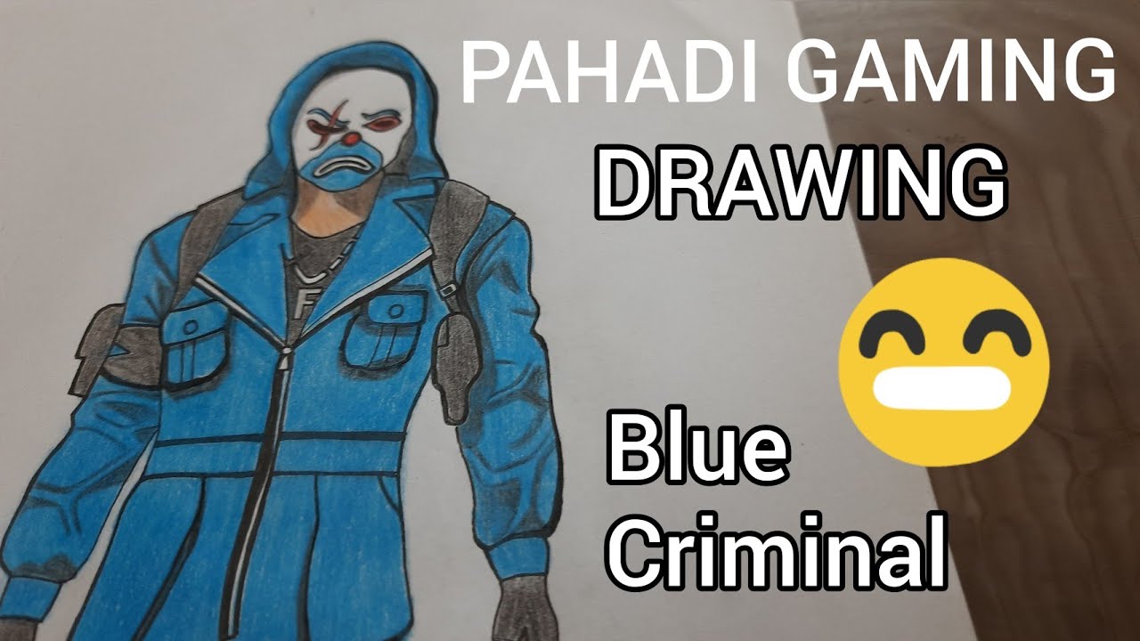 DRAWING PAHADI GAMER | DRAWING BLUE CRIMINAL | FF DRAWING BY ARTY GAMER ...