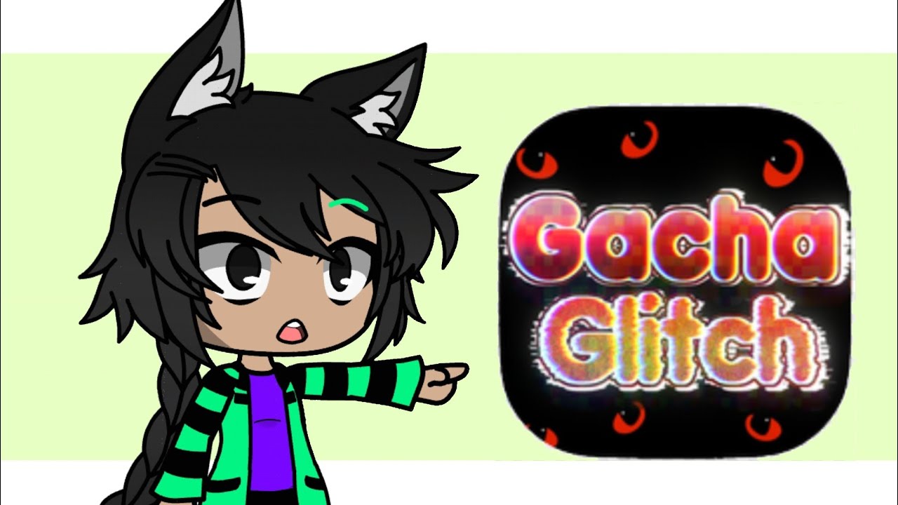 Análisis de "GACHA GLITCH" Es un mod bueno?? con Smaylon X💚🐺 - YouTube