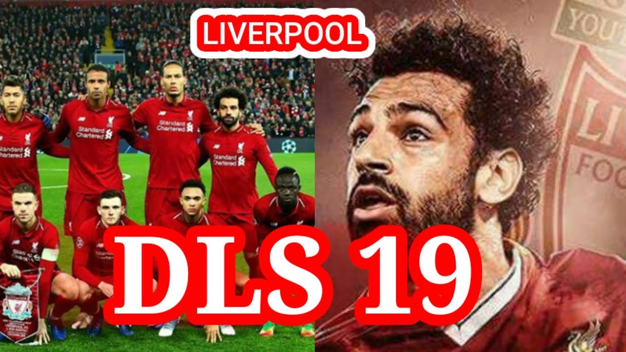 DLS 19 / Liverpool / KITS 2022 - YouTube