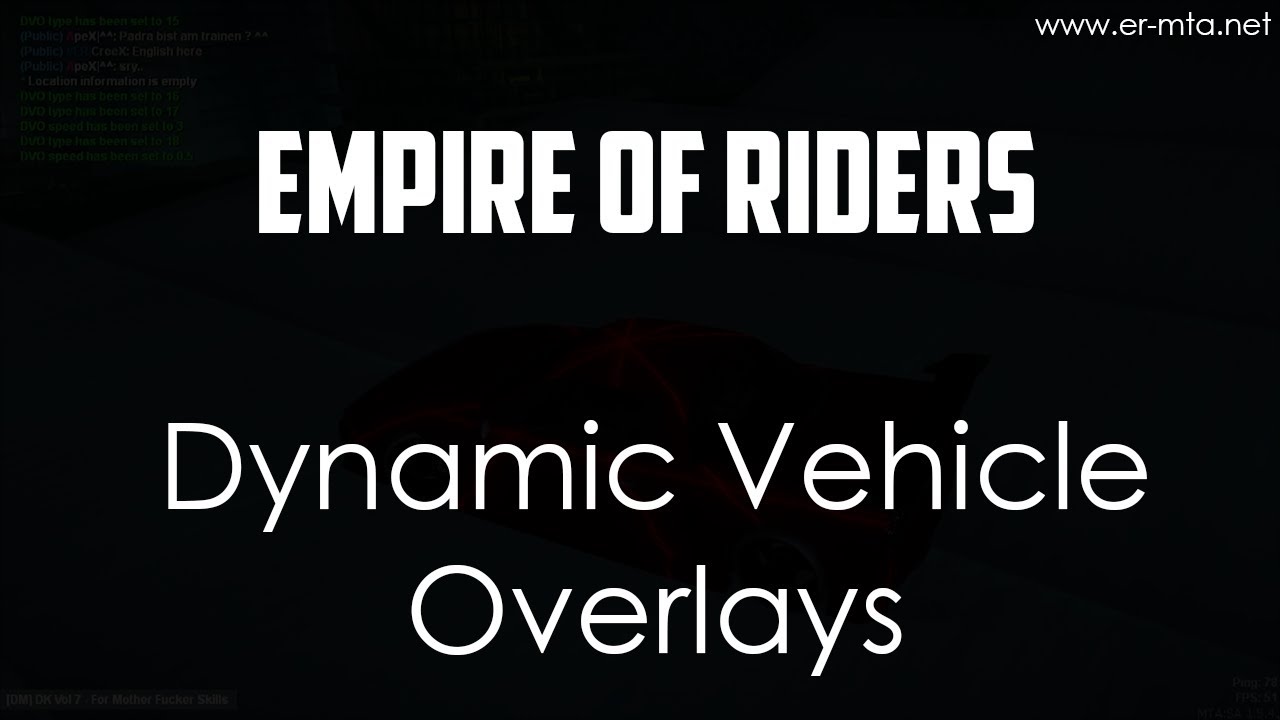Empire of Riders || Dynamic Vehicle Overlays - YouTube