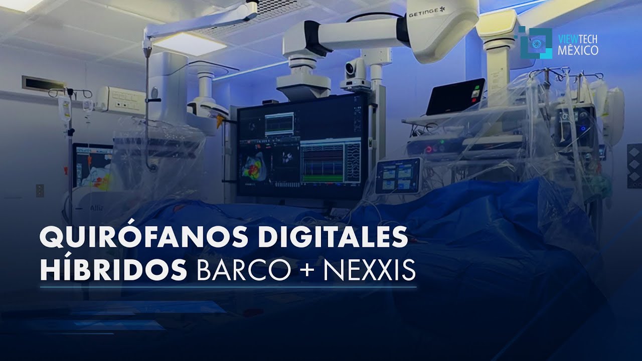 Quirófanos digitales híbridos "BARCO + NEXXIS" ahora en México y LATAM ...