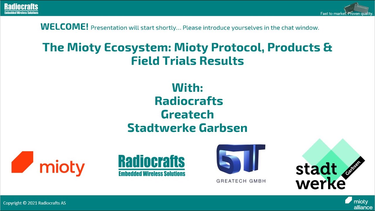 The Mioty Ecosystem: Mioty Protocol Products and Field Trial Results ...