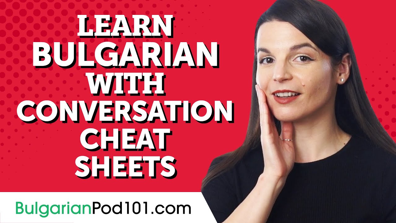 How to Learn Bulgarian Conversations on The GO with Conversation Cheat ...