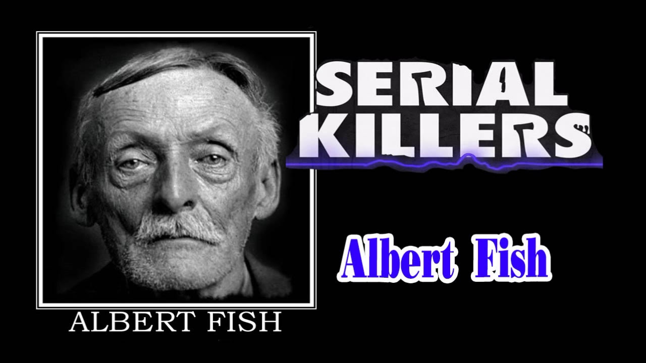03 The Serial Killer Podcast Albert Fish Listen via Stitcher Radio On ...
