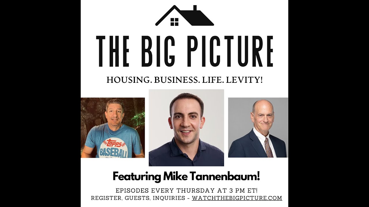 The Big Picture - Featuring Michael Tannenbaum - YouTube