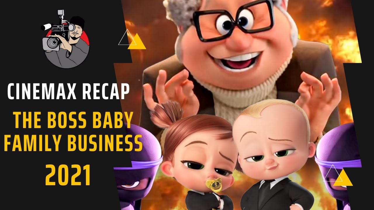 The Boss Baby Family Business Recap | 2021 | Download Movie | Cinemax ...