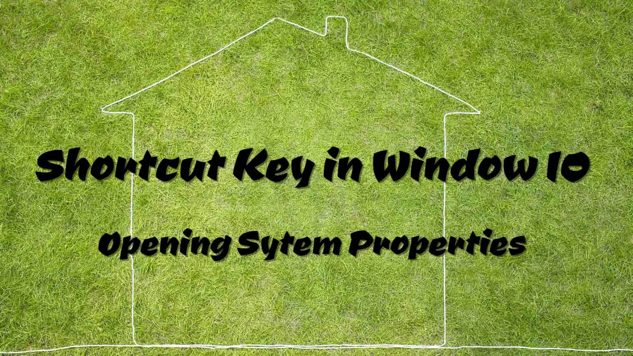 Opening System Properties in Window 10 - YouTube