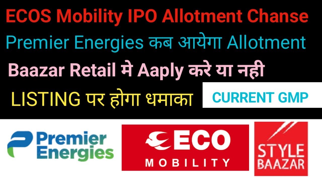 ecos mobility ipo subscription status | bazaar style ipo review ...