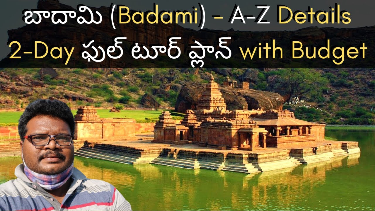 Badami full tour plan in Telugu | Badami places to visit | Badami ...