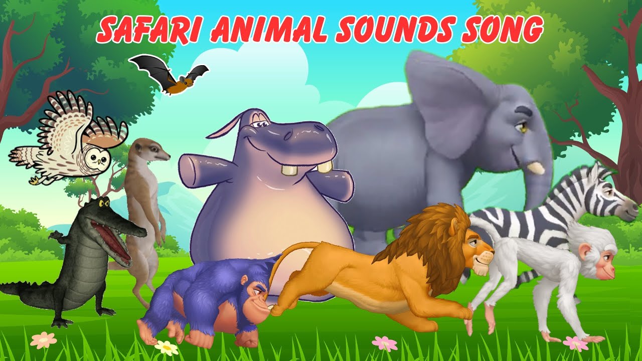 Safari Animal Sounds Song | Animal Sounds Song for Kids A4TH9 | Kids ...