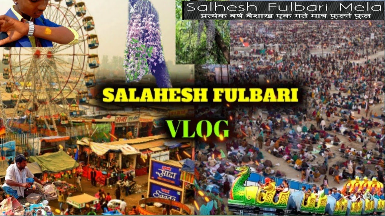 Salhesh Fulbari Mela 😍 vlog video 2080/1/1 || LP Shankar vlogs - YouTube