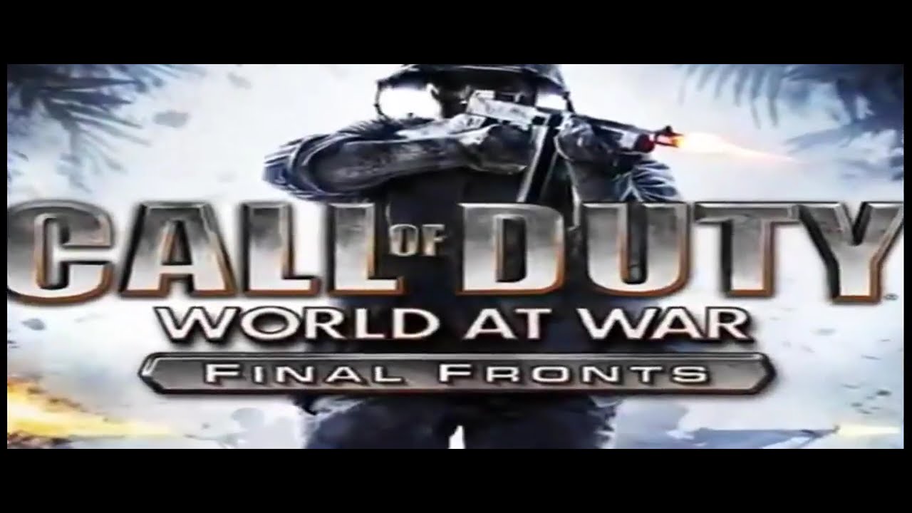 Call of Duty - WAW - Final Fronts Trailer - YouTube