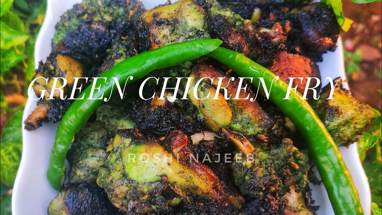 EASY GREEN CHICKEN FRY - YouTube