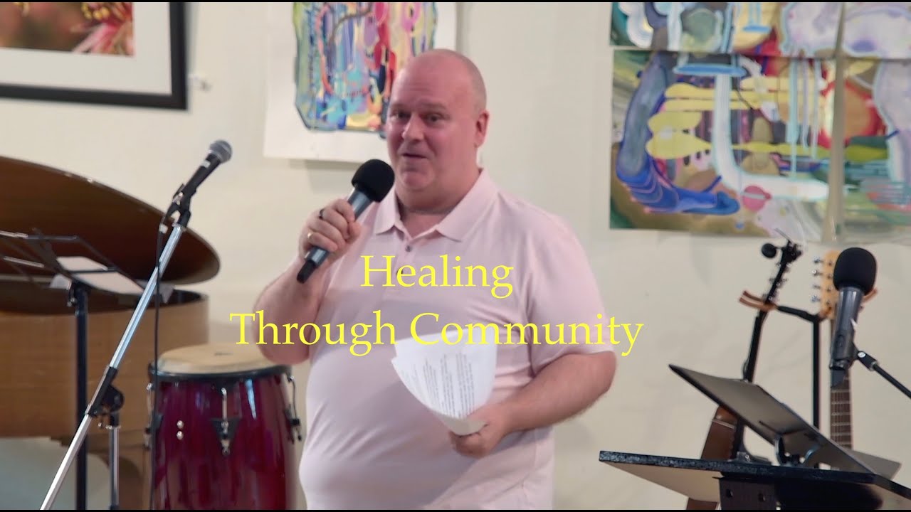 2025 03 16 Kevin Pook "Healing through Community" - YouTube