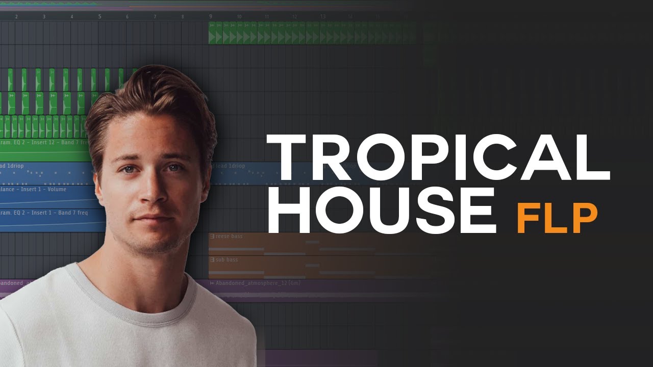 How To Make TROPICAL HOUSE like Kygo, Seeb | FL Studio Tutorial | FLP ...