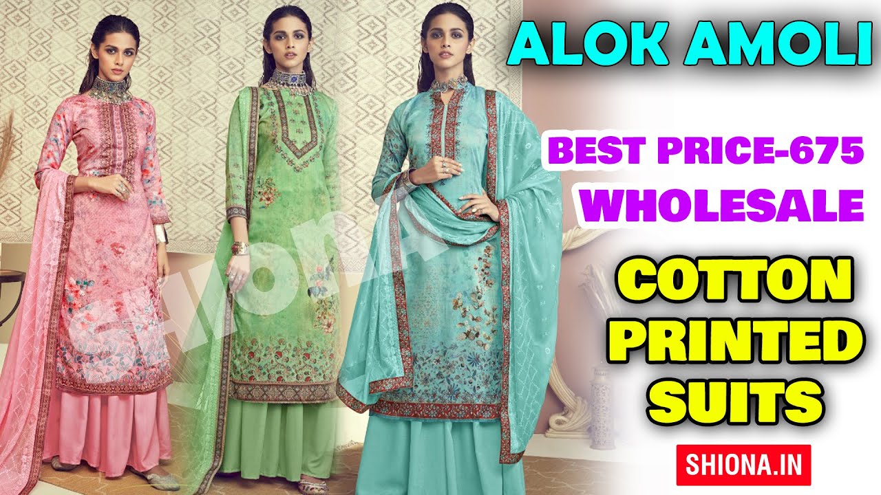 ALOK AMOLI Cotton Printed Suits Wholesale - YouTube
