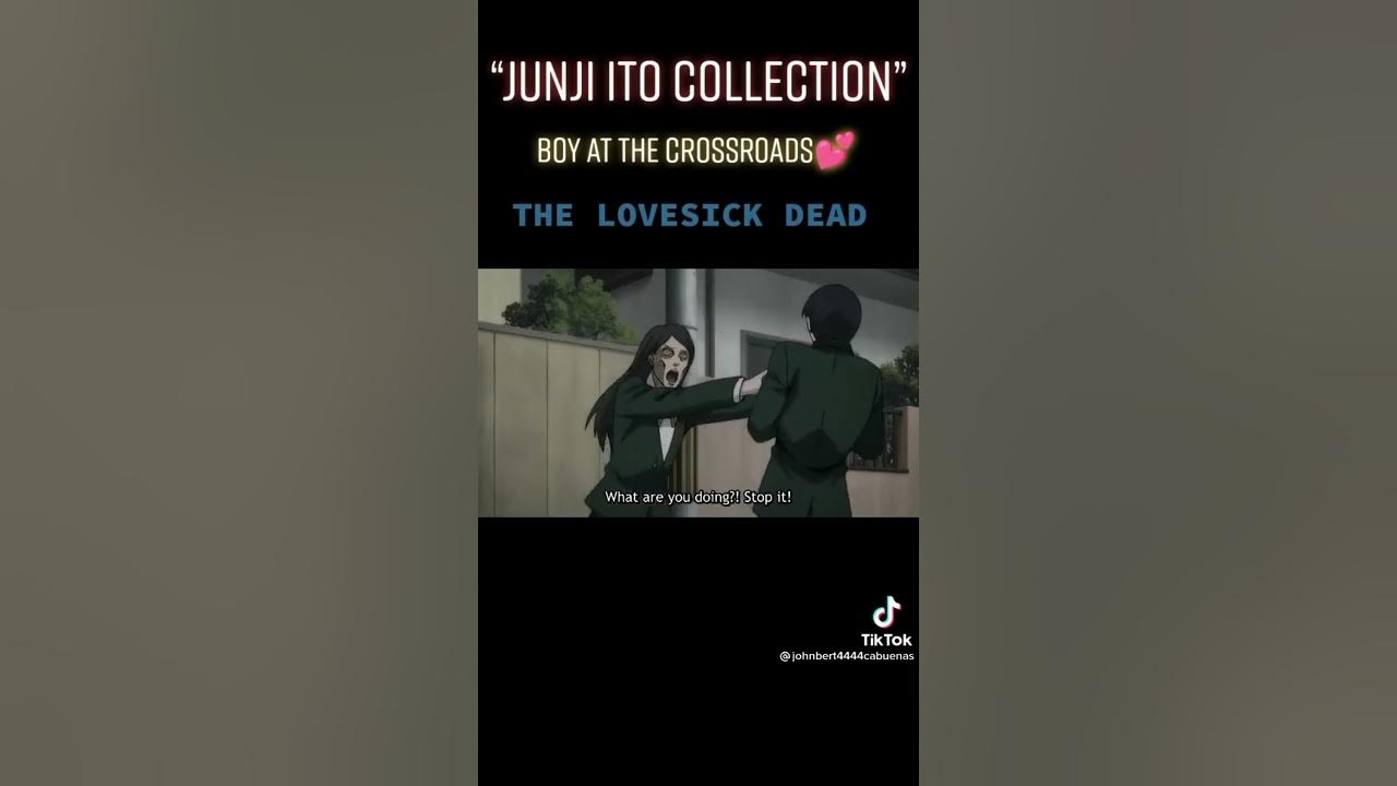Junji ito Collection "The lovesick dead" - YouTube