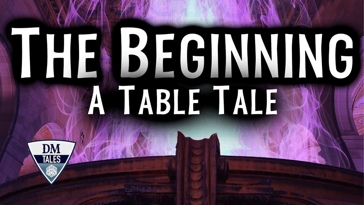 The Beginning, A Table Tale - YouTube