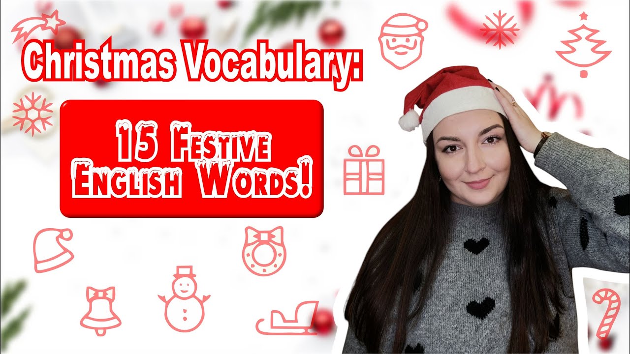 Festive Words: Your Christmas Vocabulary Guide! - YouTube