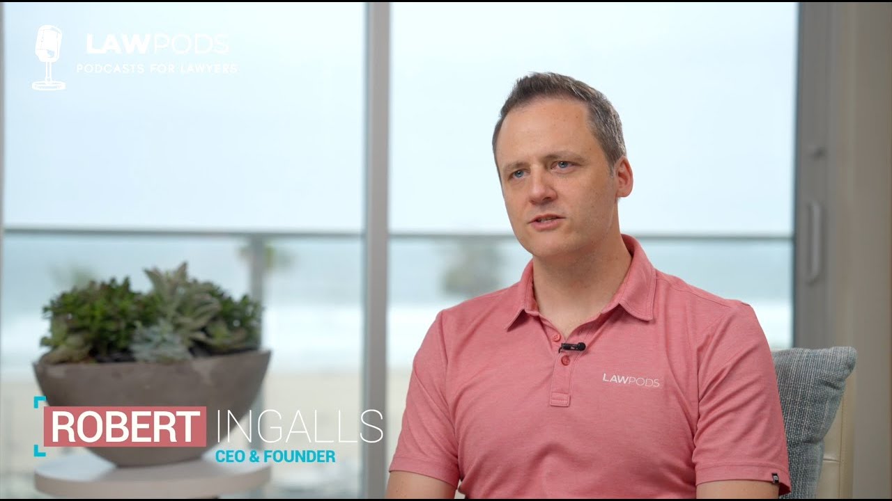 Legal Vendor Spotlight Video | Robert Ingalls | Law Pods | Law Podcast ...