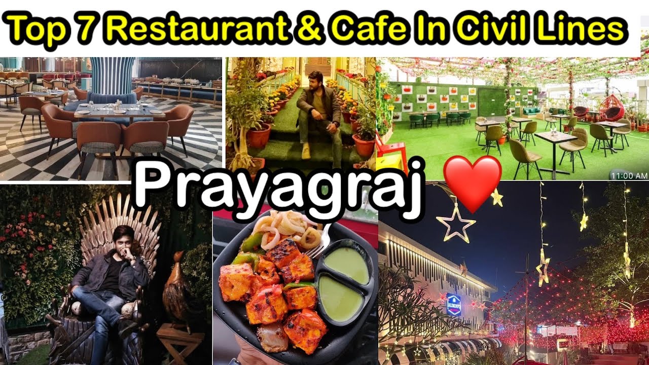 Top 7 Restaurant & Cafe In Civil Lines Prayagraj - YouTube