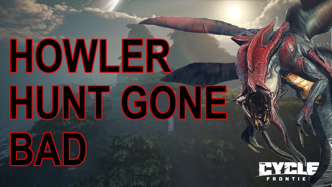 HOW to hunt the HOWLER on the cycle frontier - YouTube