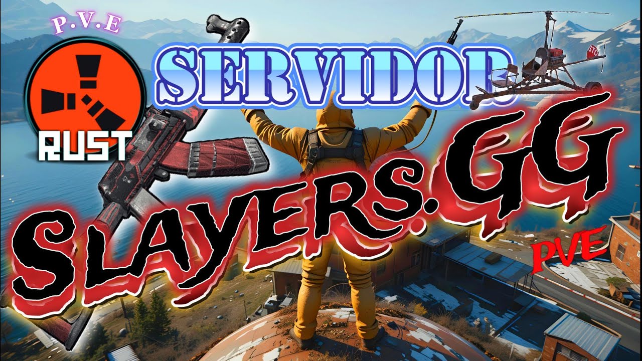 Rust BATALLA EPICA Probando Servidor Slayers GG PVE - YouTube