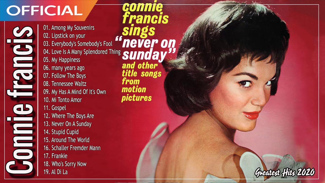 Connie Francis Very Best Playlist - Connie Francis Greatest Hits Full ...