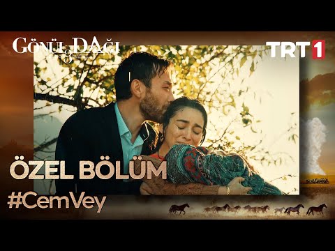 Gönül Dağı Özel - Cemile ve Veysel