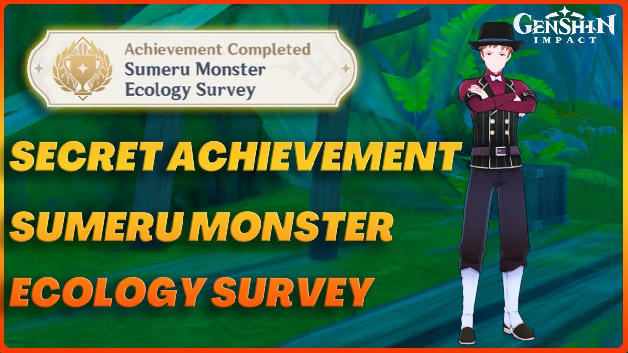 Hidden Achievement: "Sumeru Monster Ecology Survey" | World Quest ...