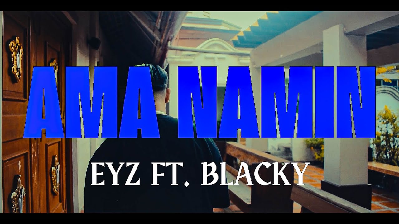 AMA NAMIN - ANGHEL X BLACKY (OMV)Dir by. Mark Cesar - YouTube