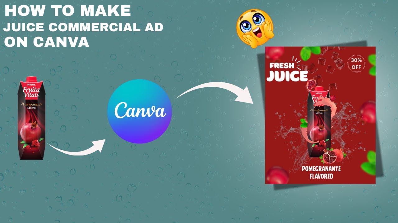 How to Make Juice Commercial AD | Easy Poster Design | on Canva - YouTube