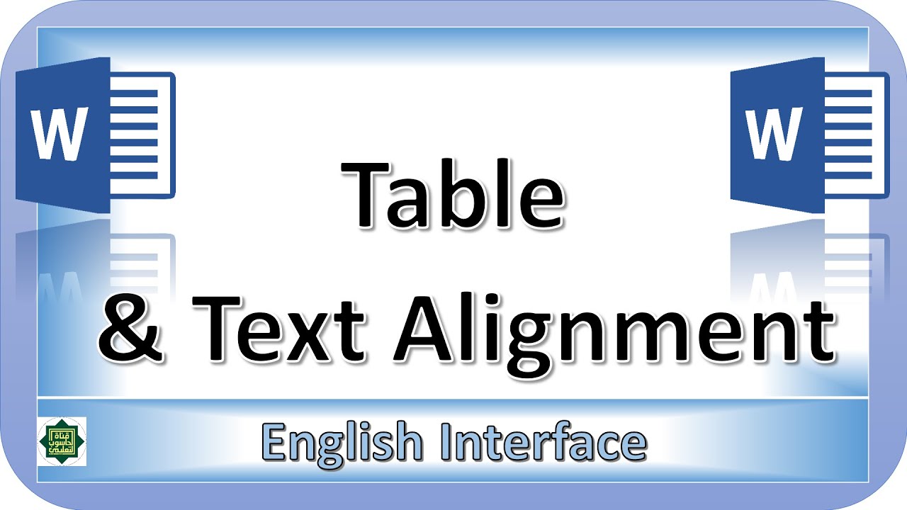 Table And Text Alignment In Microsoft Word YouTube table-and-text-alignment-in-microsoft-word-youtube