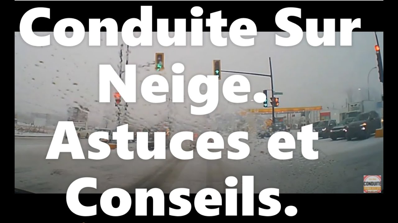CONDUITE HIVERNALE, . ASTUCES, CONSEILS. # Montréal # Quebec. 💔💔 - YouTube