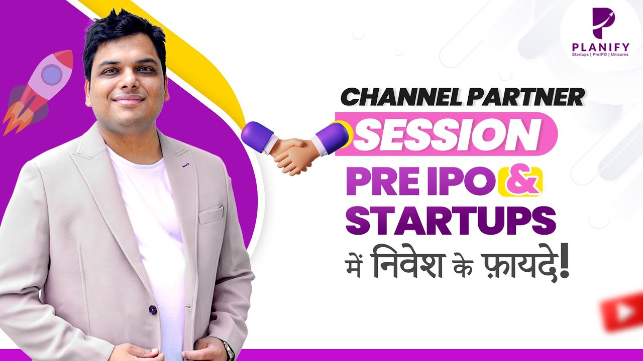 Hidden Gem in Pre-IPO & Startup Investing | Channel Partner Session ...