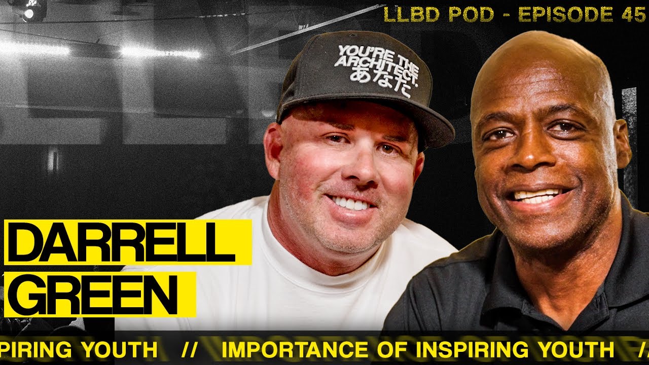 NFL Legend Darrell Green Talks Parenting & Perseverance | LLBD #45 - YouTube