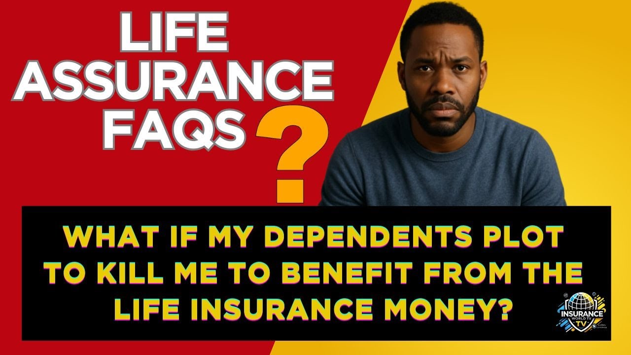 Life Assurance FAQs: What If My Dependents Plot to Kill Me to Benefit ...