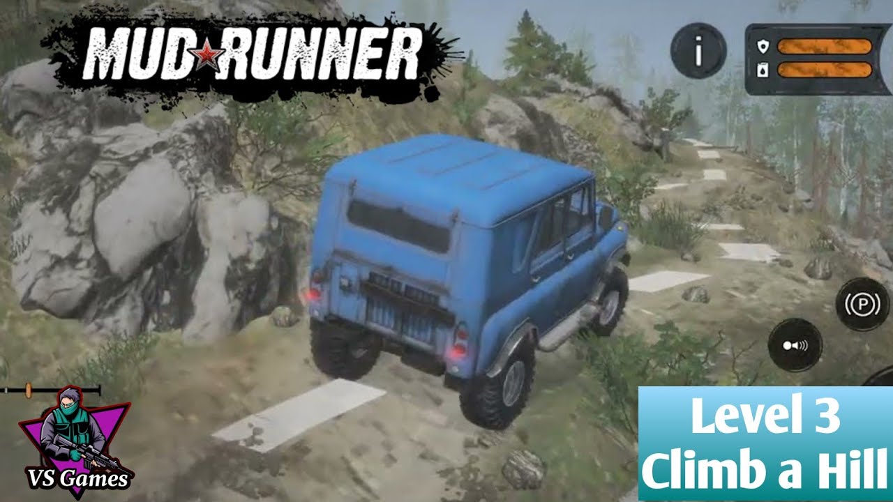 MudRunner Level 3 Climb A Hill Gameplay VS Games - YouTube