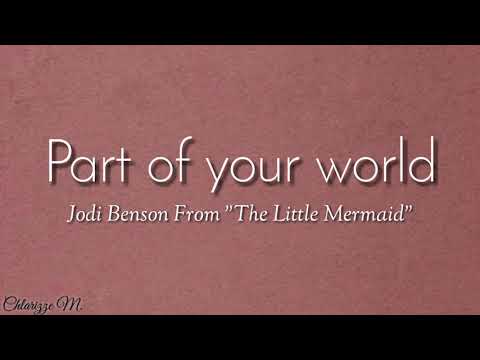 Part Of Your World - The Little Mermaid (Lyrics)