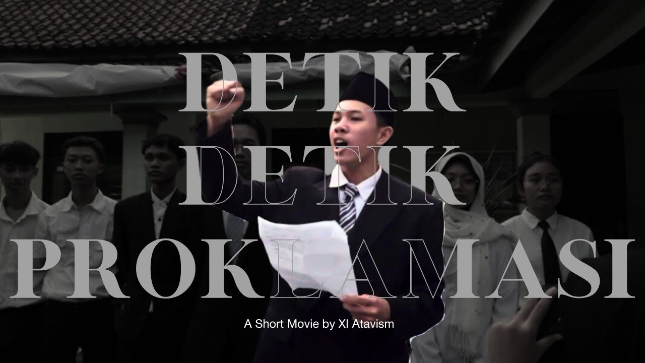 PERISTIWA DETIK - DETIK PROKLAMASI KEMERDEKAAN INDONESIA | XI-A | SMAN ...