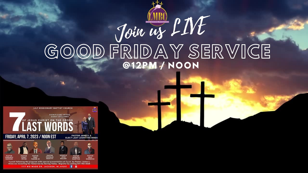 LMBC - Good Friday Service, April 7th 2023 - YouTube