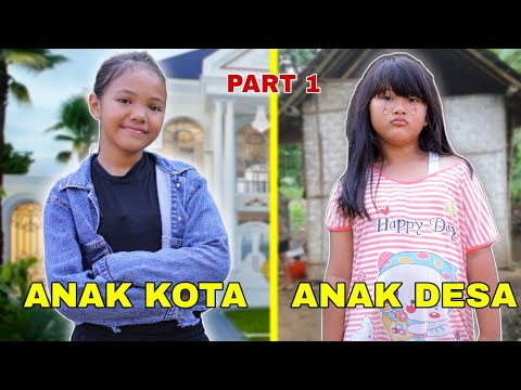 ANAK KOTA VS ANAK DESA PART 1 | CHIKAKU CHANNEL