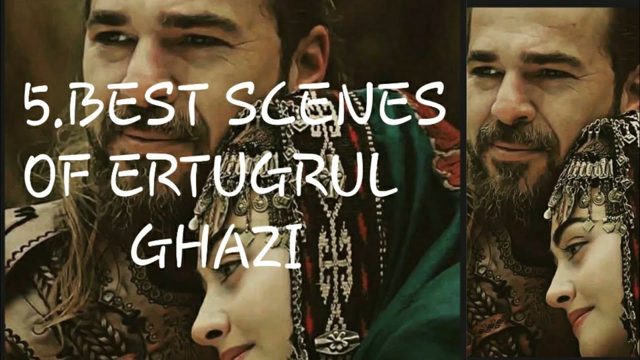 5 BEST SCENE OF ERTUGRUL GHAZI - YouTube