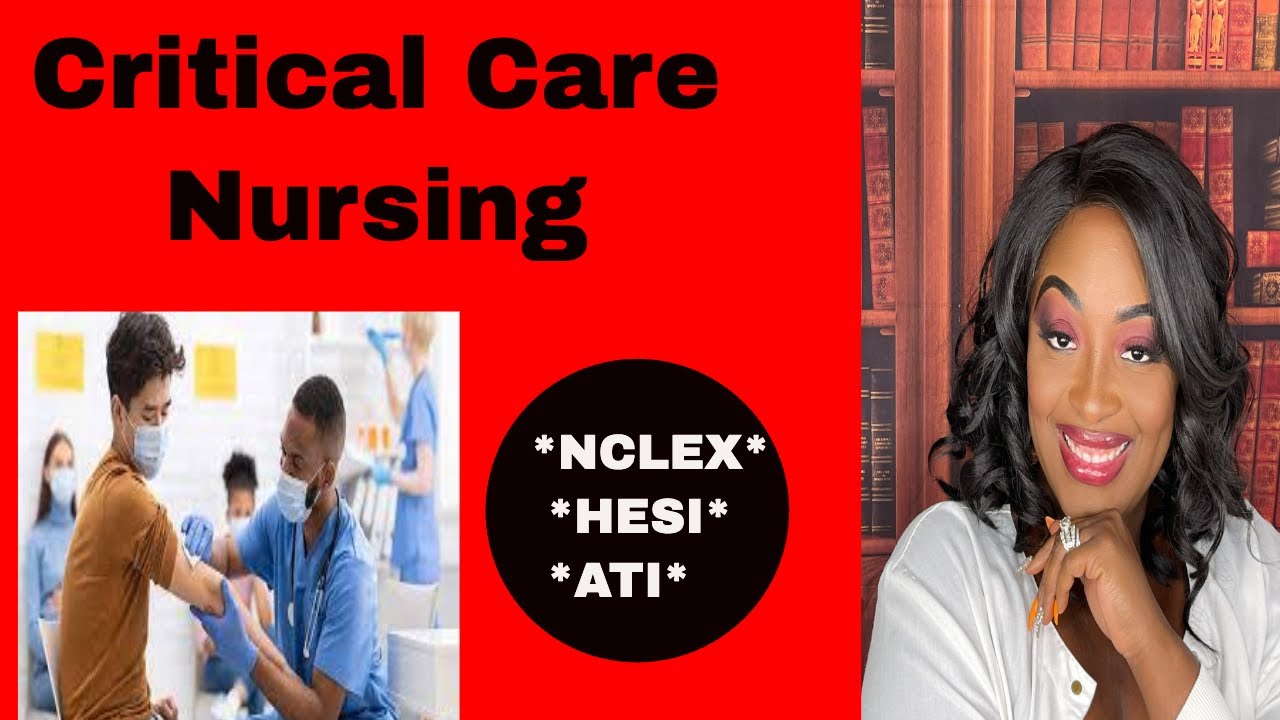 Critical Thinking and Health Assessment in Critical Care Nursing - YouTube